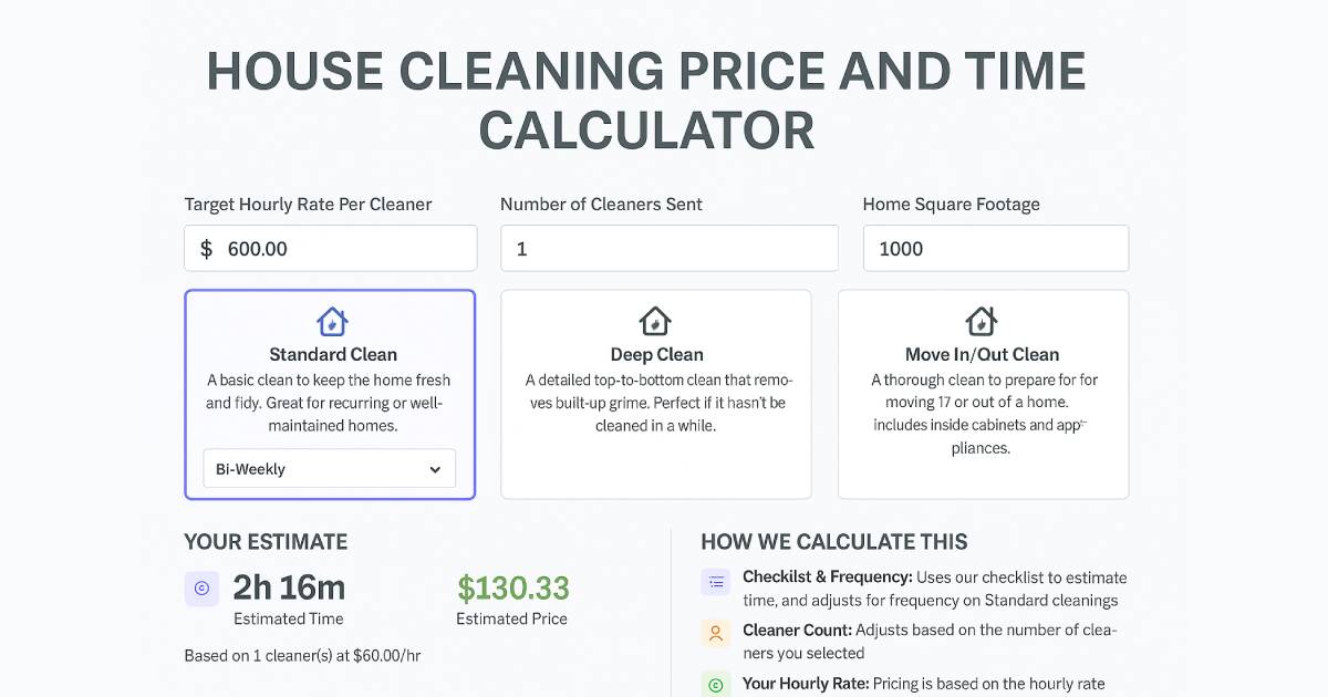 Free House Cleaning Price & Time Calculator – Instantly Estimate Your ...